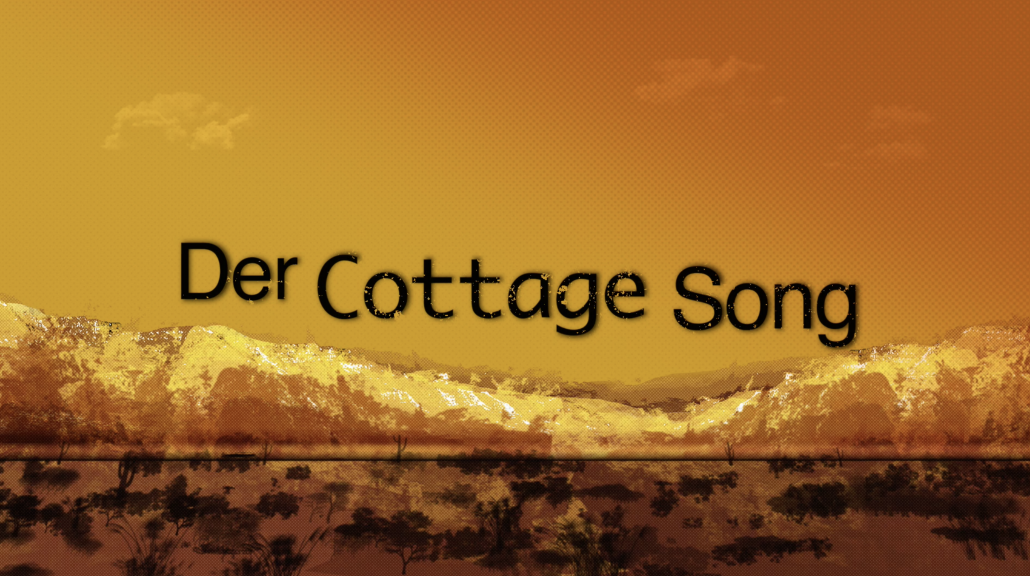 Der Cottage-Song - amBOTioniert e.V.